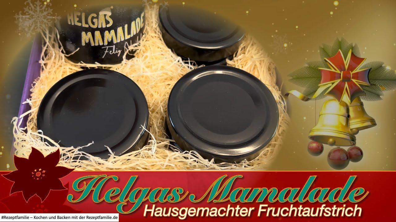 Helgas Mamalade - Rezeptfamilie
